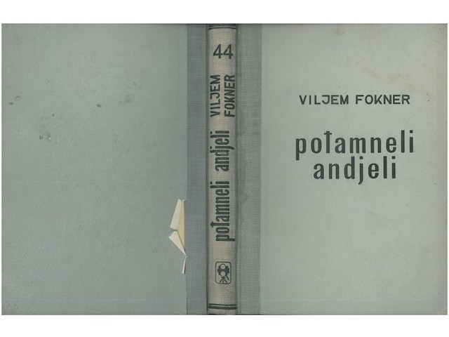 POTAMNELI ANDJELI, Viljem Fokner