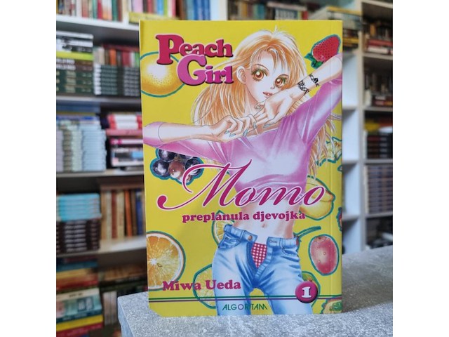 Manga: Momo, preplanula devojka - Peach girl, Miwa Ueda