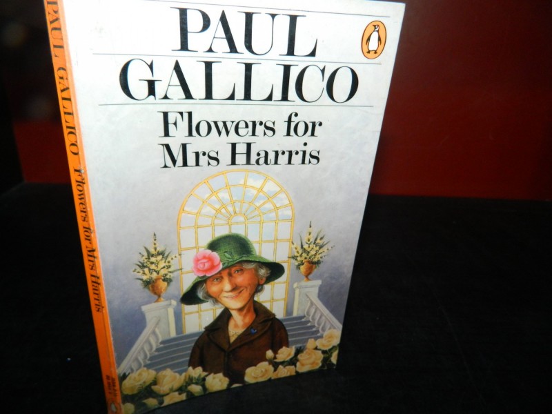 Flowers for Mrs Harris, Paul Gallico