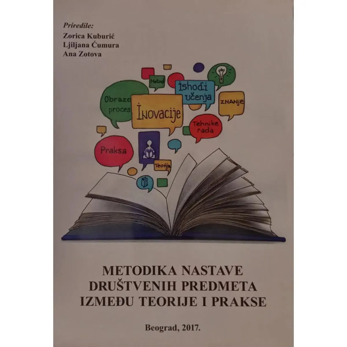 METODIKA NASTAVE DRUŠTVENIH PREDMETA IZMEĐU TEORIJE I PRAKSE