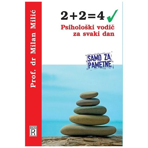 2+2=4: psihološki vodič za svaki dan