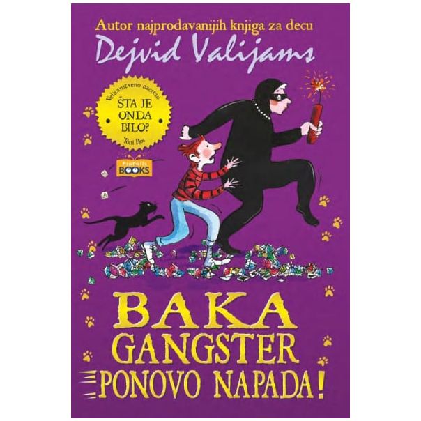 Baka gangster ponovo napada