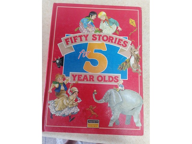 Fifty stories for 5 year olds