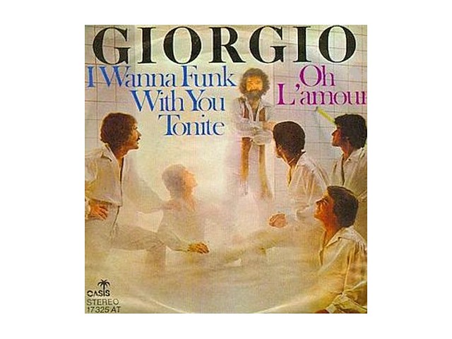 Giorgio* – I Wanna Funk With You Tonite 7`