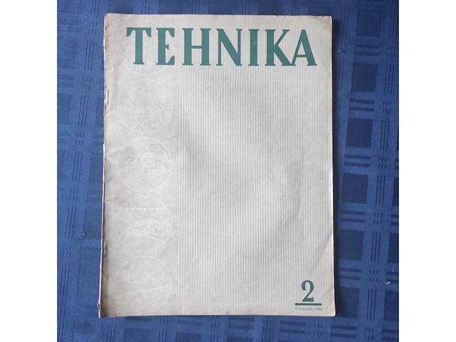 Tehnika, broj 2, 1946.god