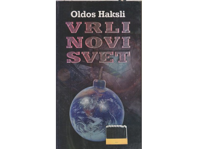 VRLI NOVI SVET / OLDOS HAKSLI + perfektttttttttttT