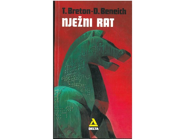 NJEŽNI RAT, Thierry Brenton, Denis Beneich