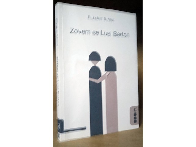 Zovem se Lusi Barton - Elizabet Straut