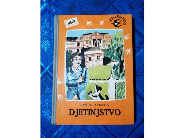 Lav N. Tolstoj: DJETINJSTVO