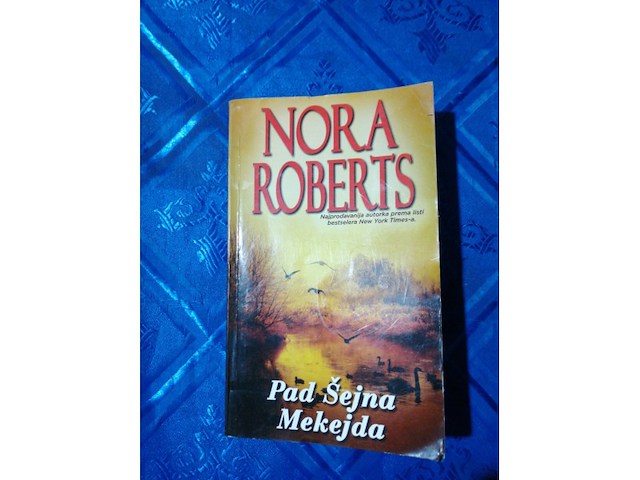 Nora Roberts: PAS ŠEJNA MEKEJDA