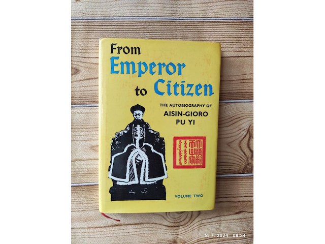 From Emperor to Citizen,volume two