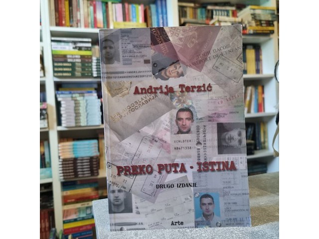 Preko puta, istina - Andrija Terzić