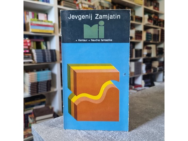 Mi - Jevgenij Zamjatin