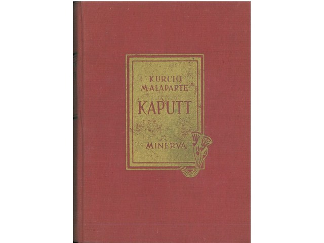 KAPUTT, Kurcio Malaparte