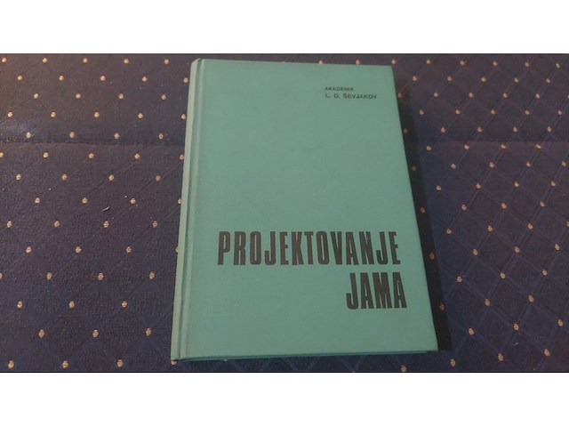 Projektovanje jama/Sevjakov