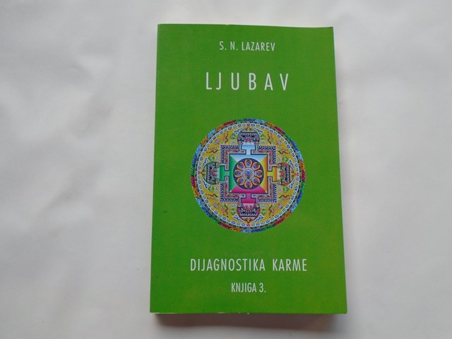 Ljubav, dijagnostika karme 3, Lazarev, satja juga