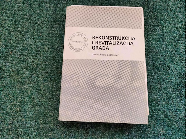 Rekonstrukcija i revitalizacija grada Ružica Bogdanović