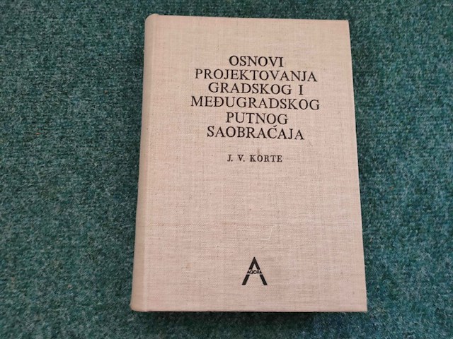 Osnovi projektovanja gradskog i međugradskog putnog