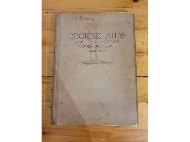 Istorijski atlas oslobodilačkog rata naroda Jugoslavije