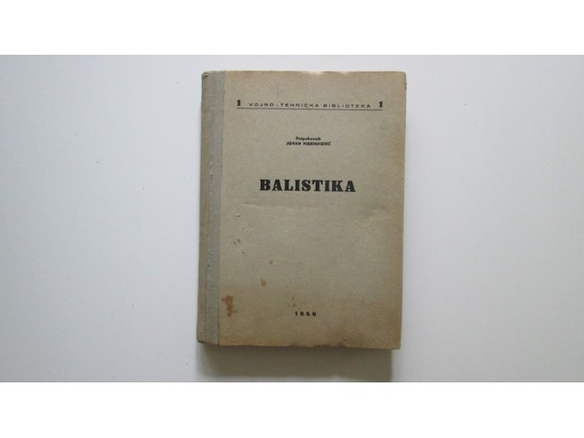 BALISTIKA - JOVAN MARINKOVIC