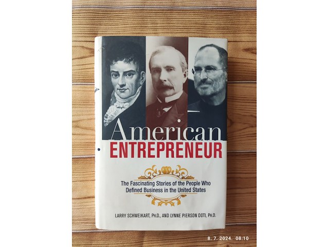 American Entrepreneur-L.Schweikart/L.P.Doti