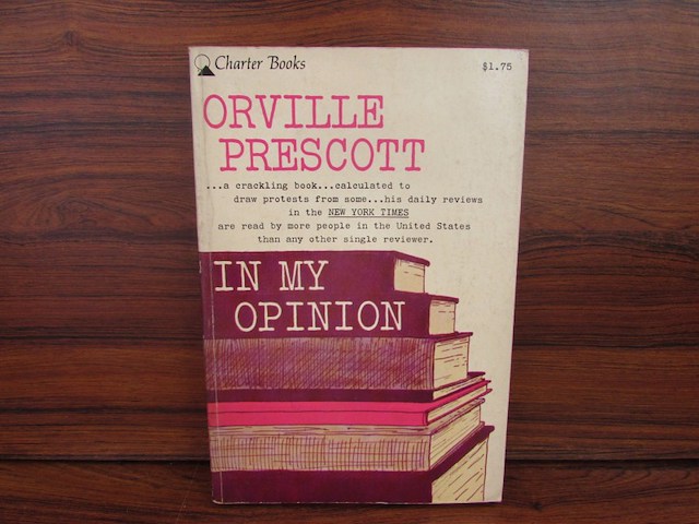 In My Opinion - Orville Prescott (1963.)