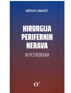 Hirurgija perifernih nerava – repetitorijum