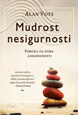 Mudrost nesigurnosti - Alan Vots