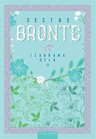 Sestre Bronte - Izabrana dela II