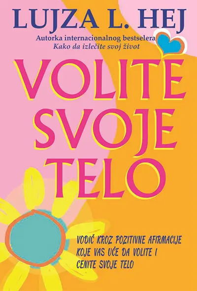 Volite svoje telo