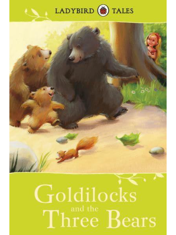 Ladybird Tales: Goldilocks and the Three Bears