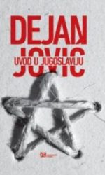 Uvod U Jugoslaviju Od Dejan Jović PDF