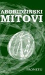 Aboridžinski Mitovi Od Zeljković Nevena