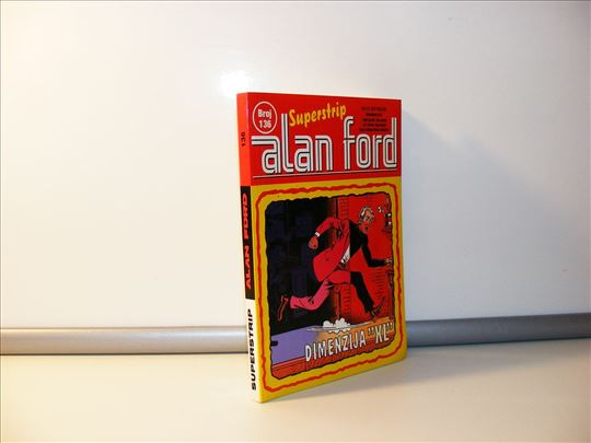 ALAN FORD superstrip DIMENZIJA XL, broj 136