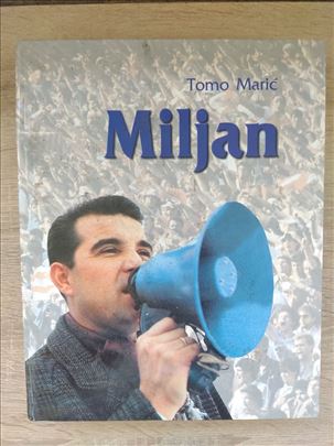 Tomo Marić - Miljan ( Miljanjić )