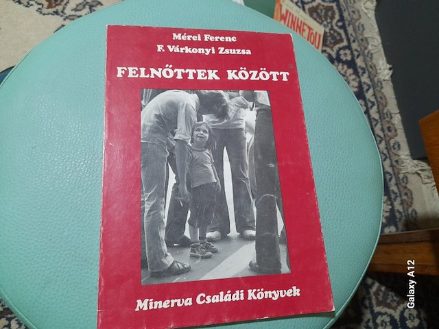 F. Vàrkonyi Zsuzsa Felnőttek közt