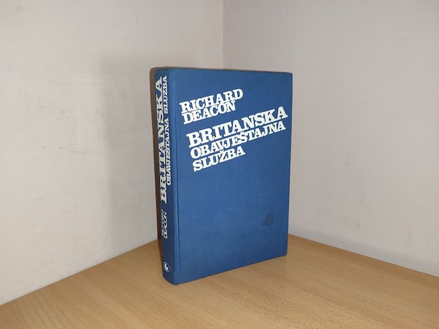 Richard Deacon - Britanska obaveštajna služba