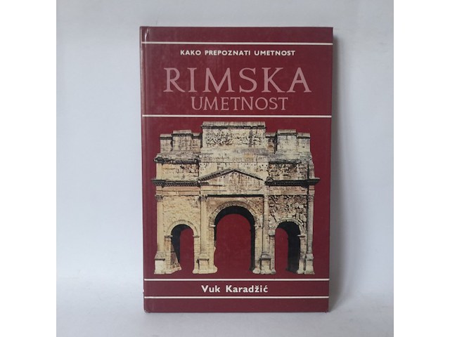 Kako prepoznati umetnost - Rimska umetnost