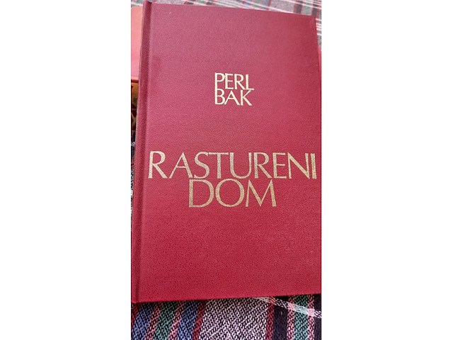 Perl Bak. RASTURENI DOM