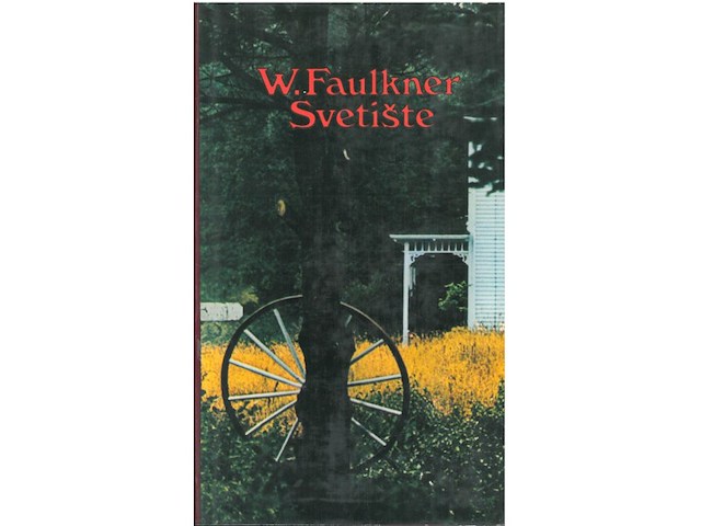 SVETIŠTE, William Faulkner