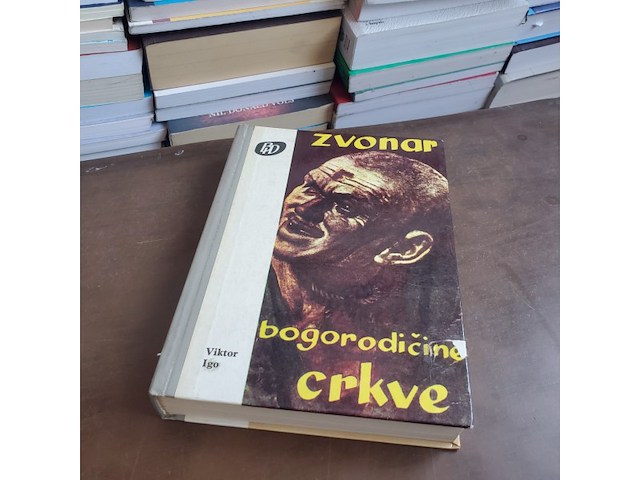 Viktor Igo - Zvonar bogorodicine crkve