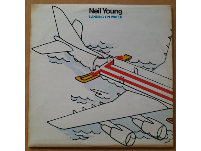 Neil Young ‎– Landing On Water