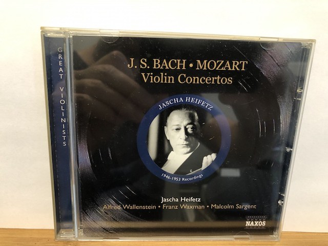 J.S. Bach, Mozart, Heifetz – Violin Concertos