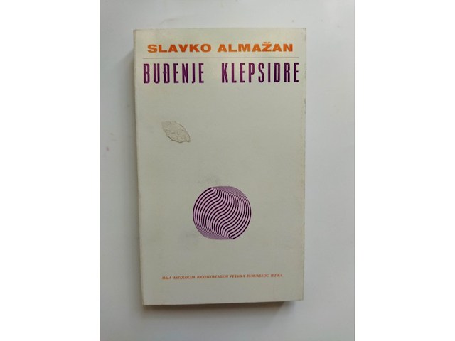 Buđenje Klepsidre, Slavko Almažan