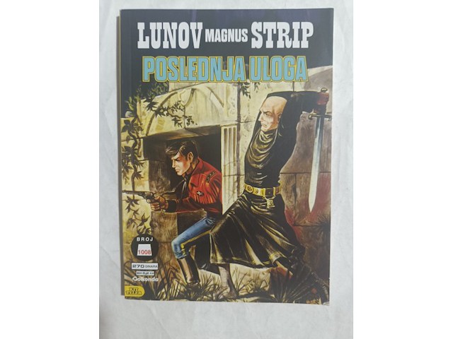 Mali Rendžer Lunov magnus strip 1008 Poslednja Tula