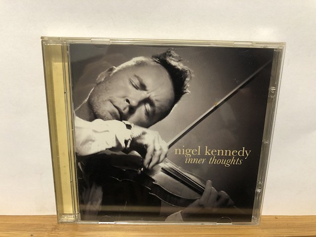 Nigel Kennedy – Inner Thoughts