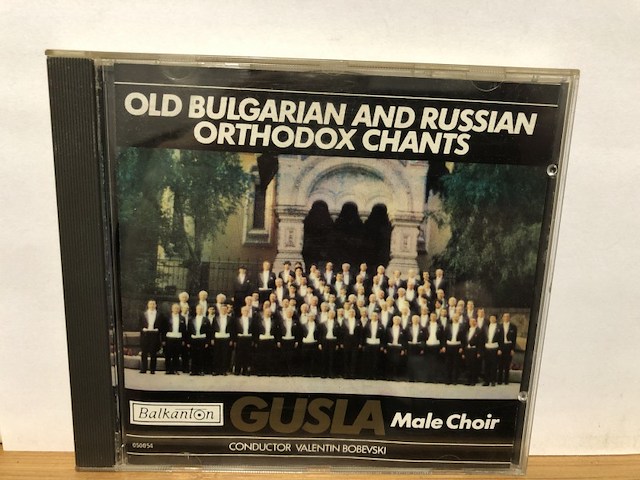 Gusla Male Choir – Old Bulgarian And Russian Orthodox