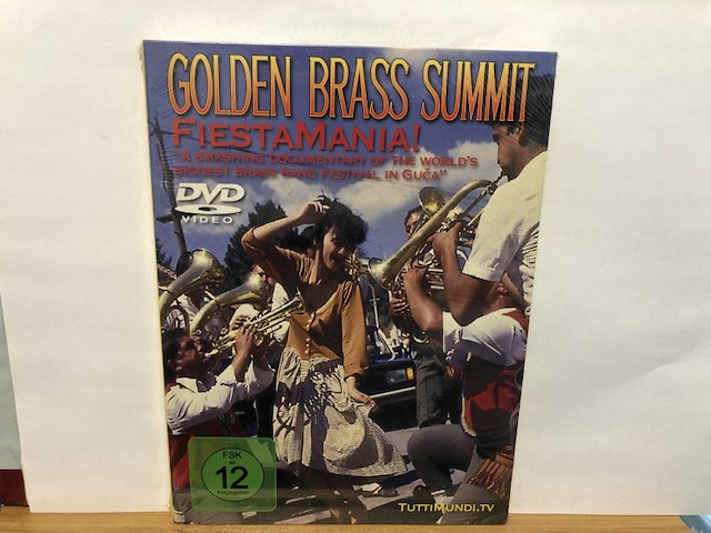 Golden Brass Summit - FiestaMania! `A Smashing DVD