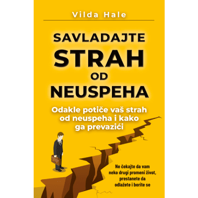 Savladajte strah od neuspeha – Vilda Hale