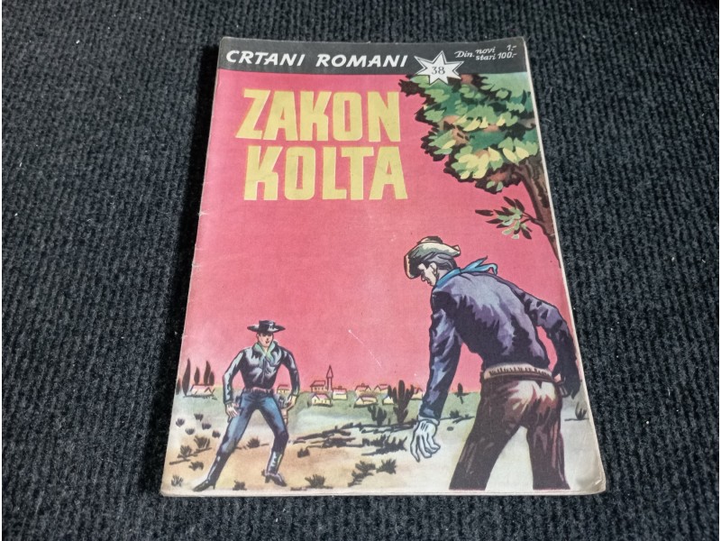 CRTANI ROMANI broj 38 Epizoda: ZAKON KOLTA